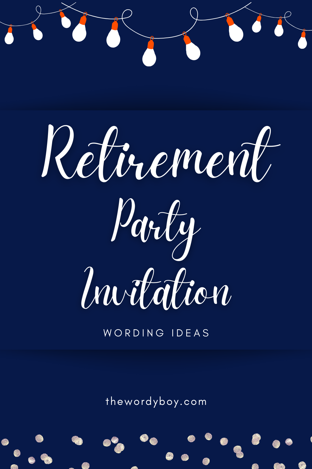 143 Retirement Party Invitation Wording Ideas Thewordyboy