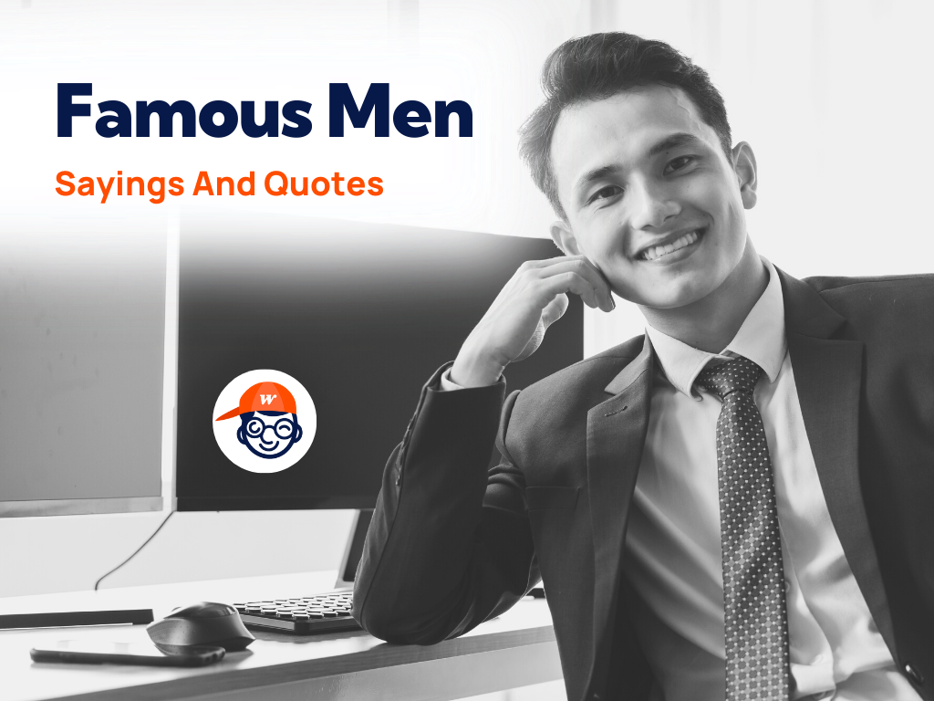 150+ Man Quotes That Ignite Your Inner Fire! (Images)