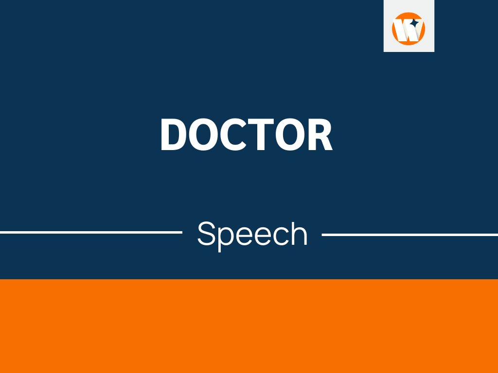 A Speech On Doctor For Students In English