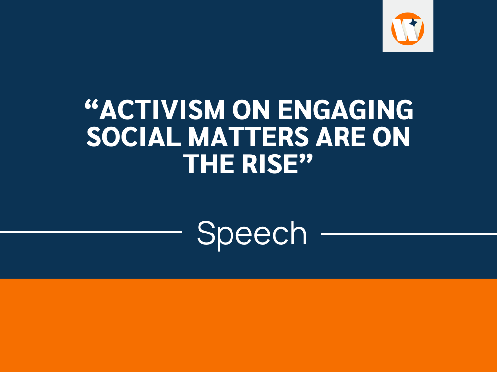 "Social Issue Activism Gains Momentum" (Speech)