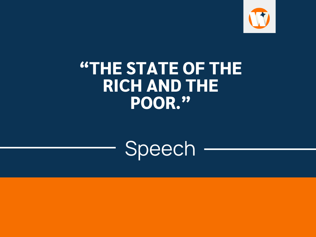 A Speech On The State Of The Rich And The Poor A Speech On The State Of The Rich And The Poor