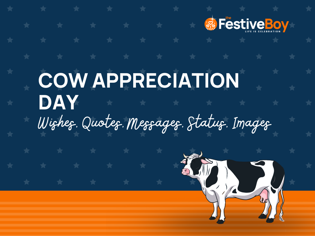 528+ Cow Appreciation Day Quotes, Wishes, Messages & Greetings! (Images)