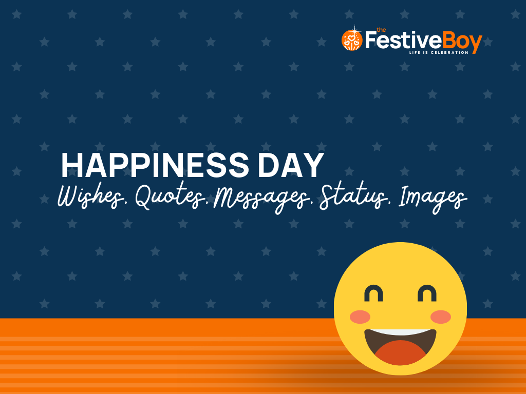 497+ Happiness Day Messages, Wishes, Quotes & Greetings (Images)