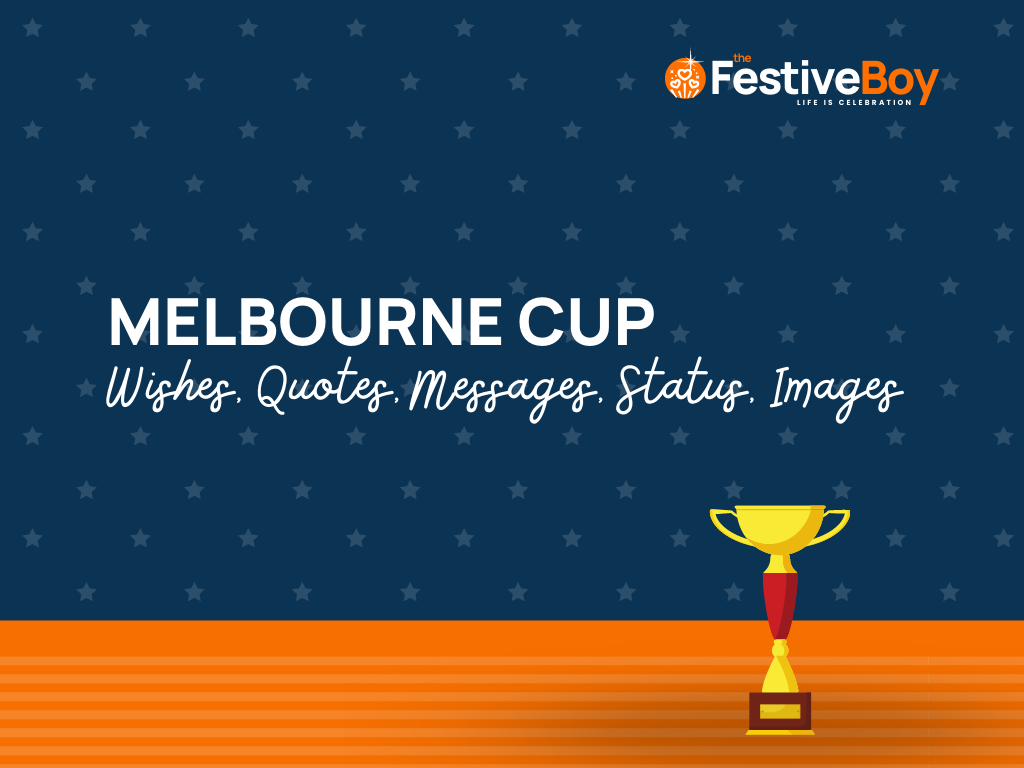480+ Melbourne Cup Quotes That Touched Our Hearts! (Images)
