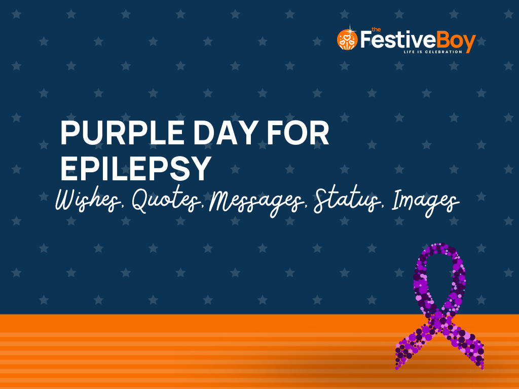 420+ Purple Day for Epilepsy Messages, Wishes, Quotes & Greetings (Images)