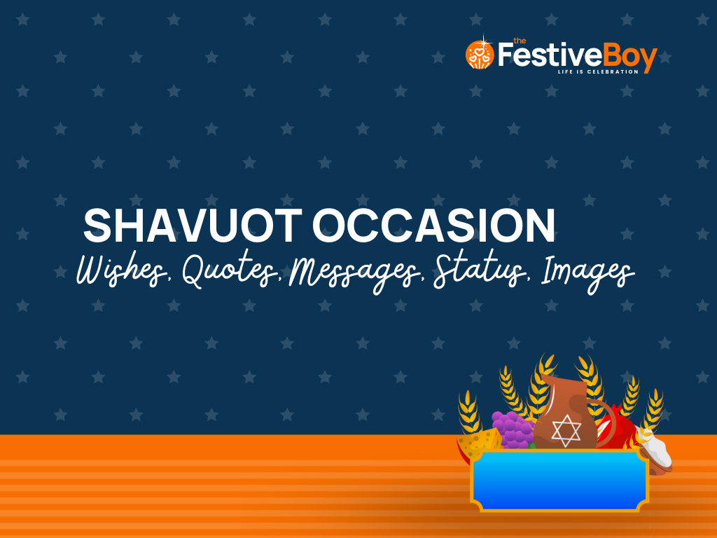 465+ Shavuot Greetings, Wishes, Messages & quotes! (Images)