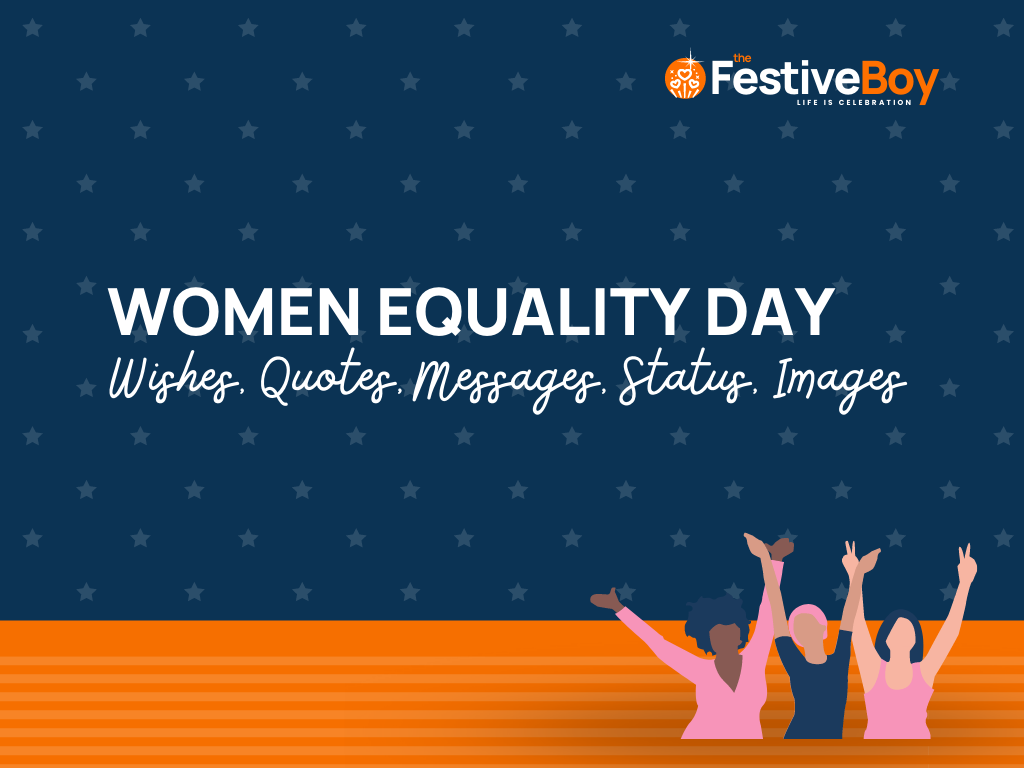 513+ Women Equality Day Quotes, Wishes, Messages & Greetings (Images)