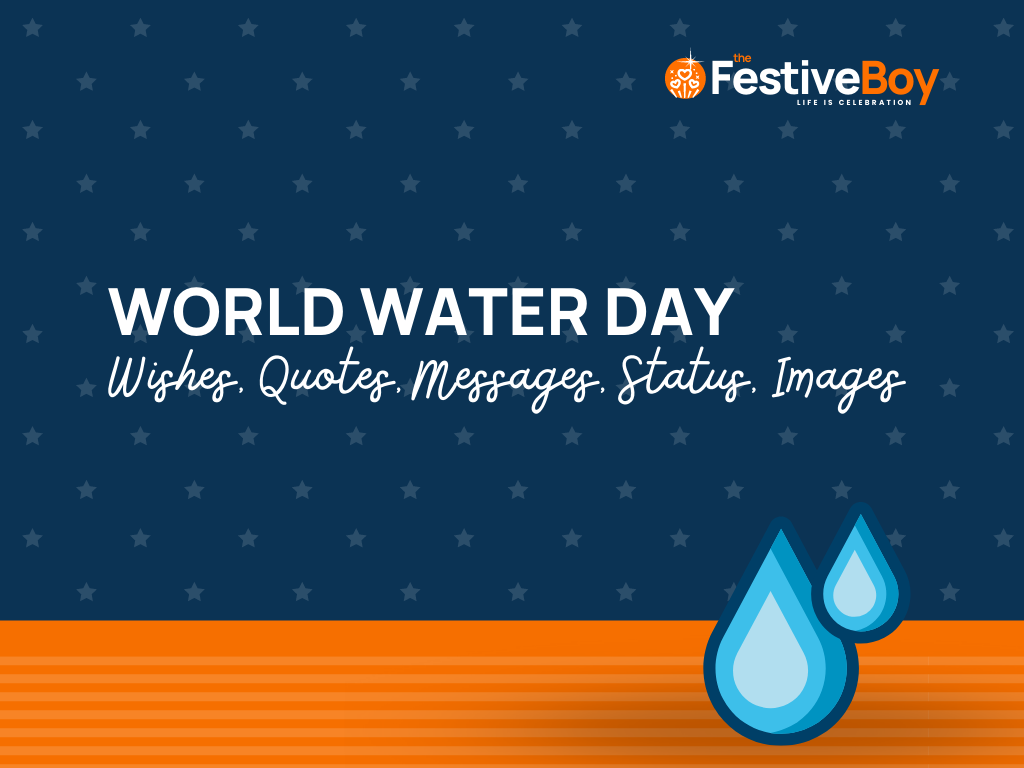 439+ World Water Day Quotes, Wishes, Messages & Greetings (Images)