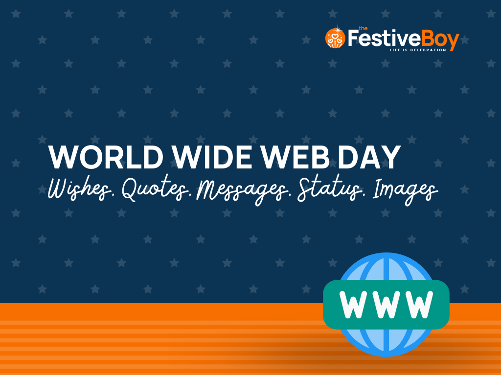 475+ World Wide Web Day Quotes, Wishes, Messages & Greetings (Images)