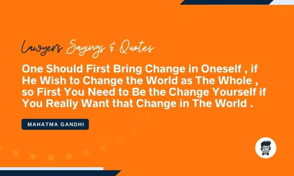 175+ Famous Lawyer's Quotes About Law - Thewordyboy