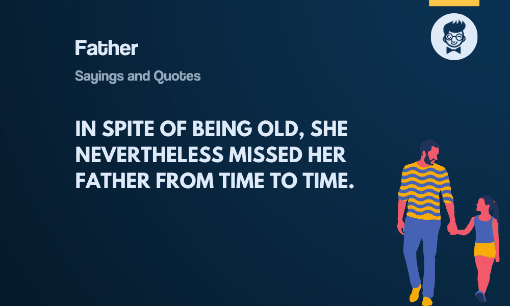 365+ Father's Day Quotes That Define True Parenthood! (Images ...