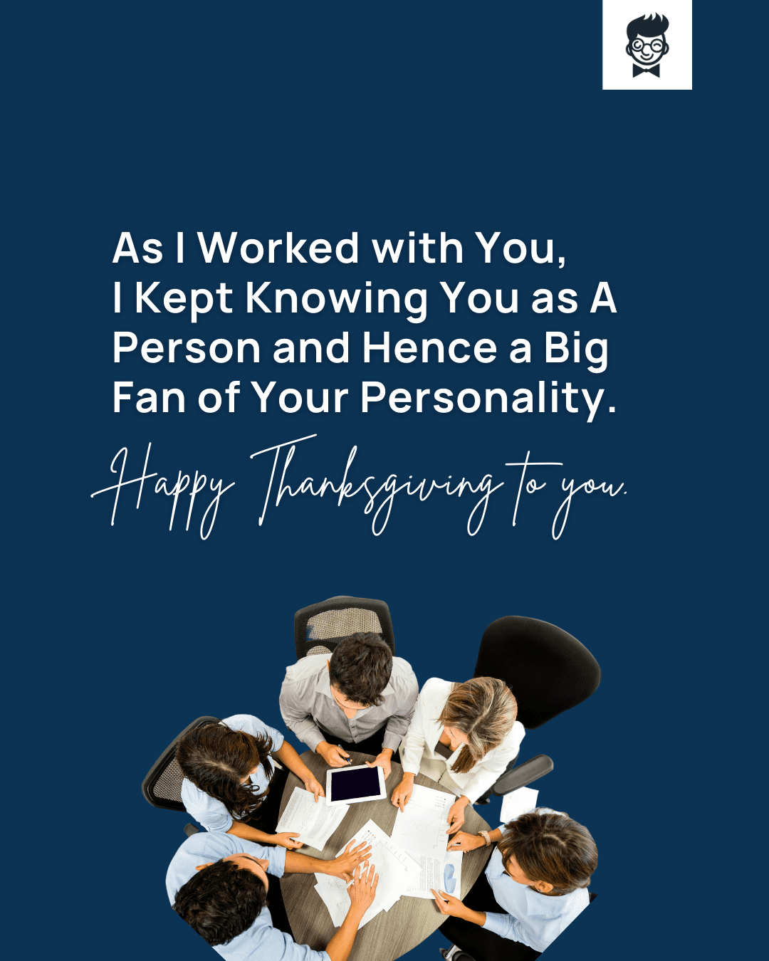 134+ Brilliant Thanksgiving Messages To Co-workers