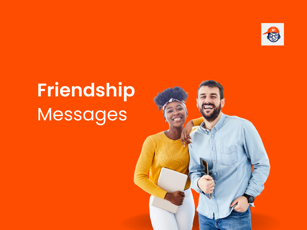 456+ Friendship Messages That Shape Connections! (Images)