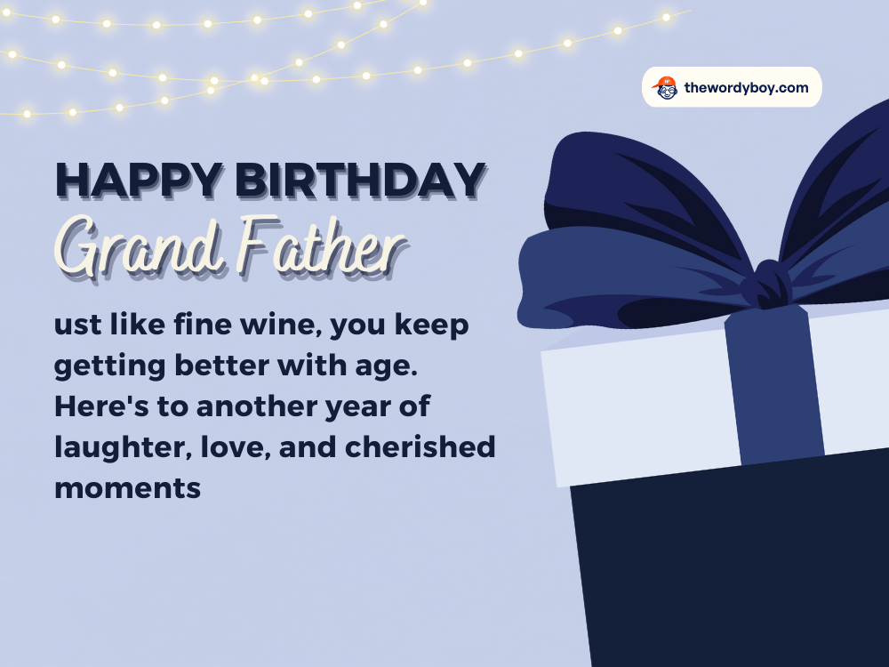 538+ Happy Birthday Grandfather wishes & Messages! (Images)