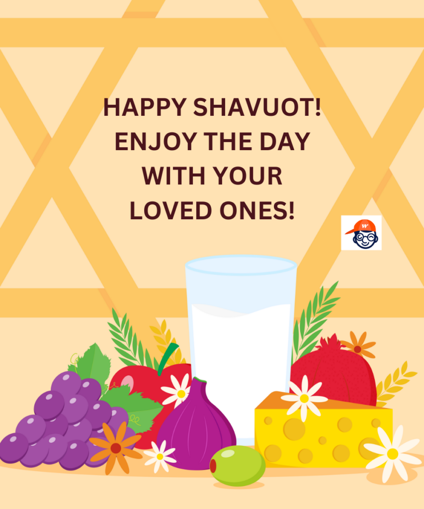 465+ Shavuot Greetings, Wishes, Messages & quotes! (Images)